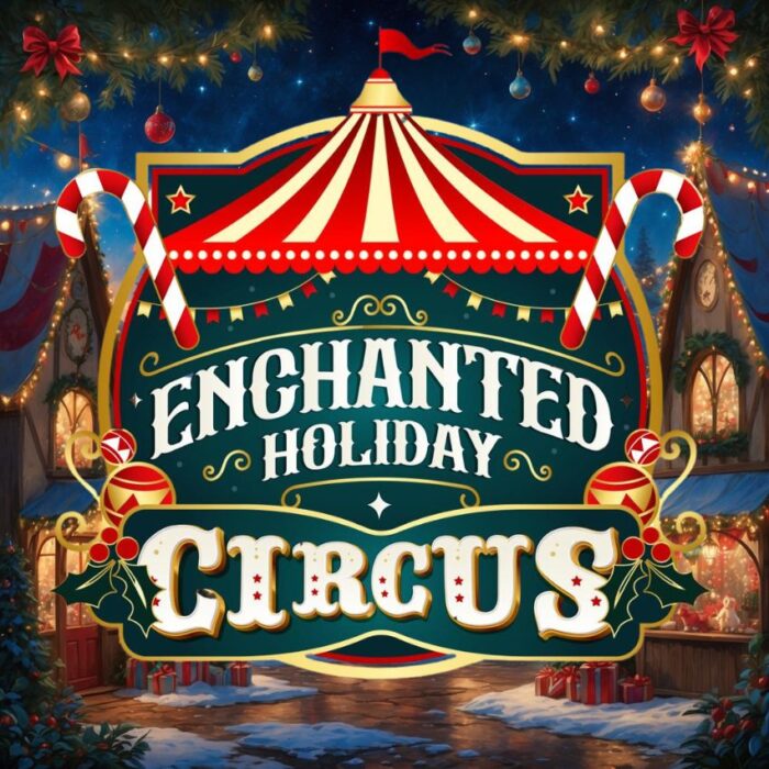 Enchanted Holiday Circus 12/23 7pm Promo – Event